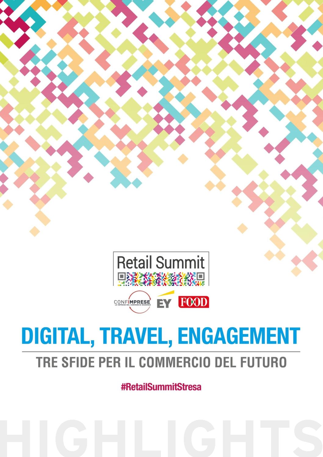 Retail Summit_Highlights_260618_v4 – Retail Summit Stresa